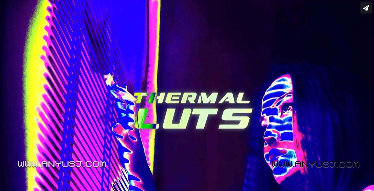 LUTs 酷炫热感应热像仪酸性对比风格 Thermal LUTS FCPX PR-第2239期- - 安鱼设计资源丨优质平面设计资源共享站